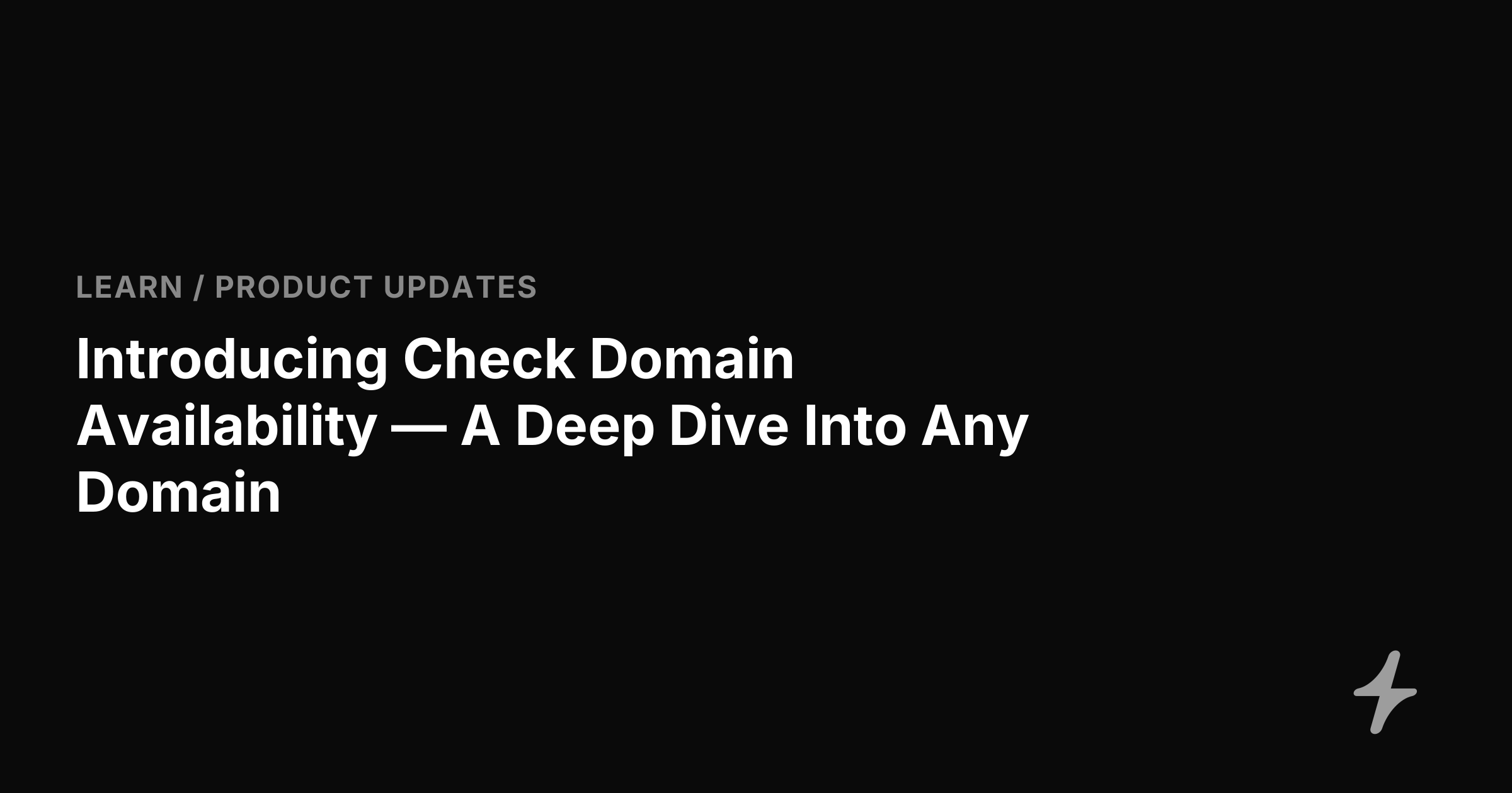 Introducing Check Domain Availability — A Deep Dive Into Any Domain ...
